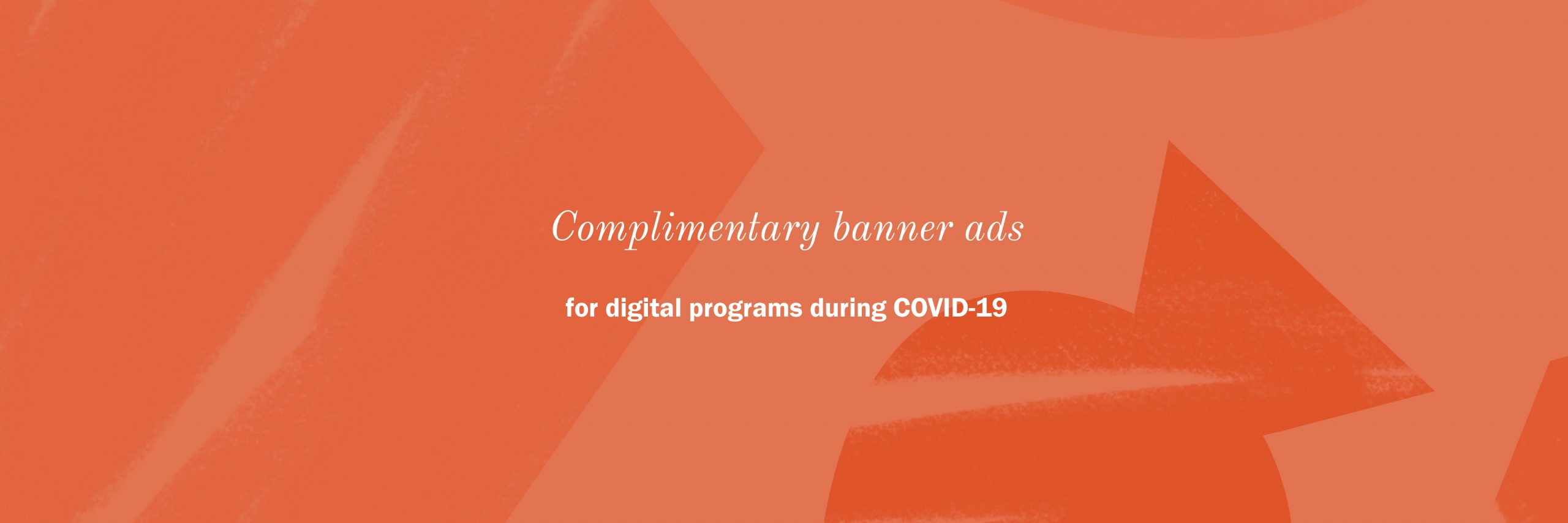Complimentary banner ads for digital programs during COVID-19 - MGNSW